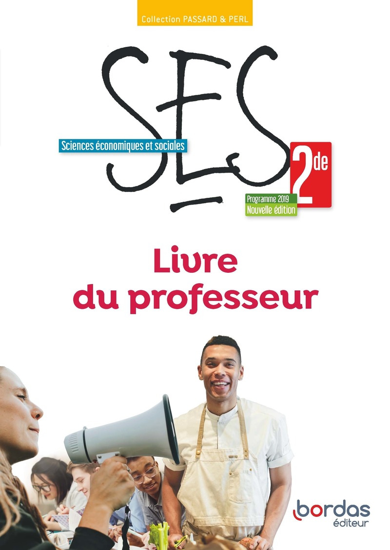 Passard & Perl SES 2de 2022 Livre du professeur * Livre du professeur ...