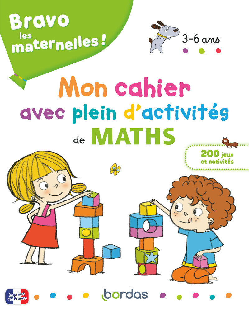 Bravo les maternelles - Mon cahier avec plein d'activités de maths - 3 ...
