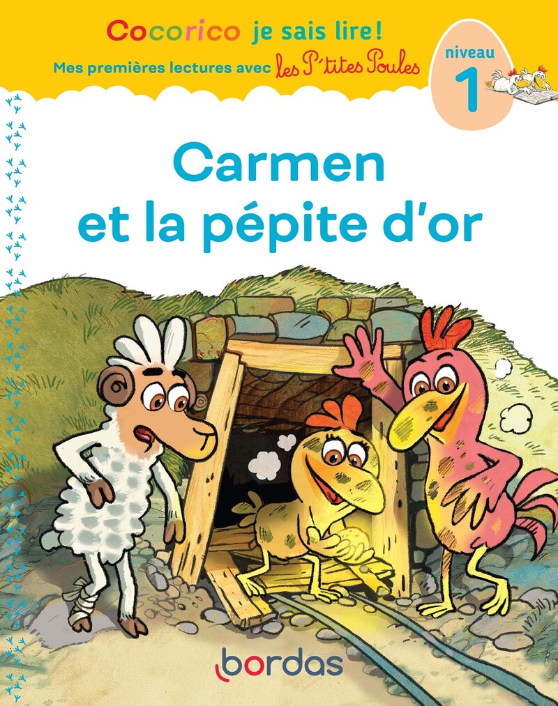 Cocorico Je sais lire ! premières lectures avec les P'tites Poules ...