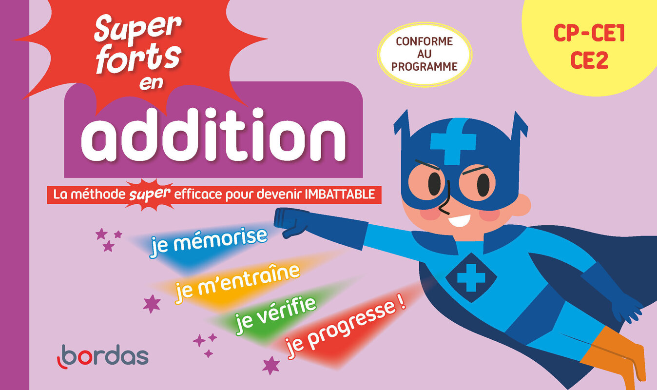 Super forts en addition du CP au CE2 - La méthode SUPER efficace pour ...