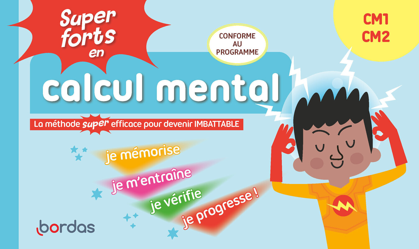 Super forts en calcul mental CM1 - CM2 - La méthode SUPER efficace pour ...