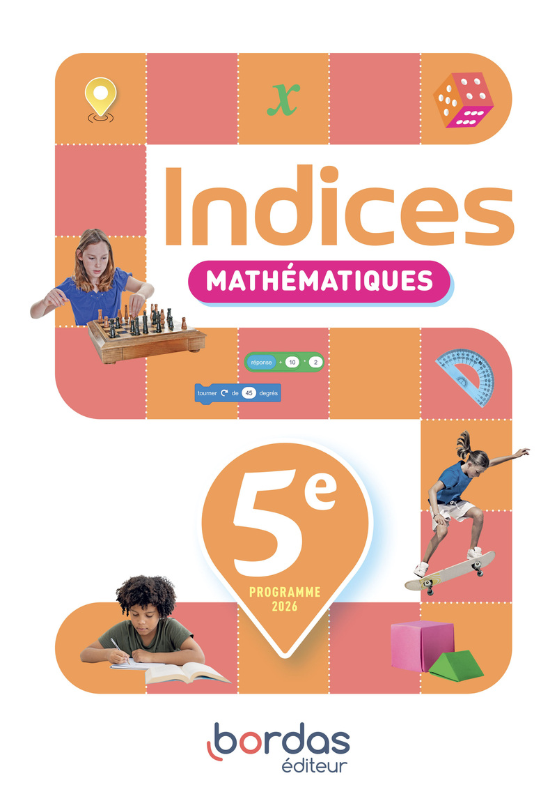 Indices 5e * Manuel de l'élève (Ed. 2026) | Bordas éditeur