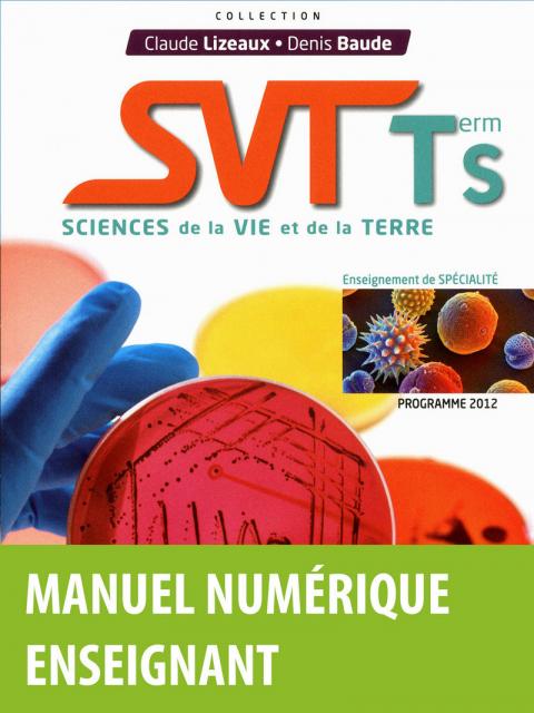 Baude - Jusserand SVT 2de * Manuel numérique enseignant (Ed. 2015 ...